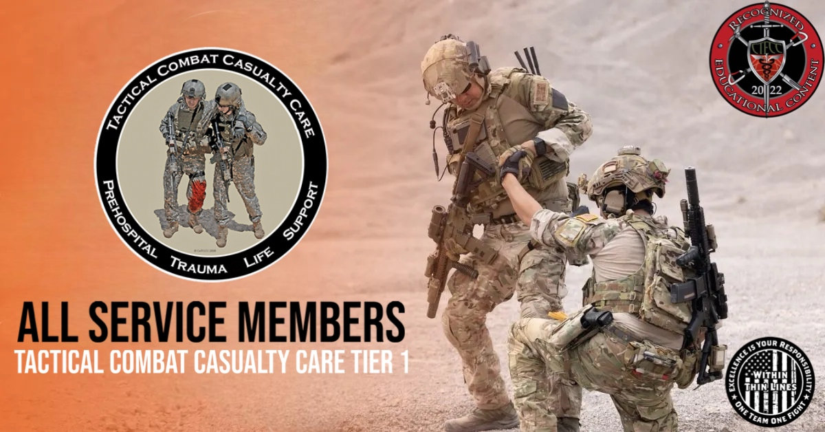 TCCC-TIER 1: ALL SERVICE MEMBERS (17MAR2025) | WITHIN-THIN-LINES