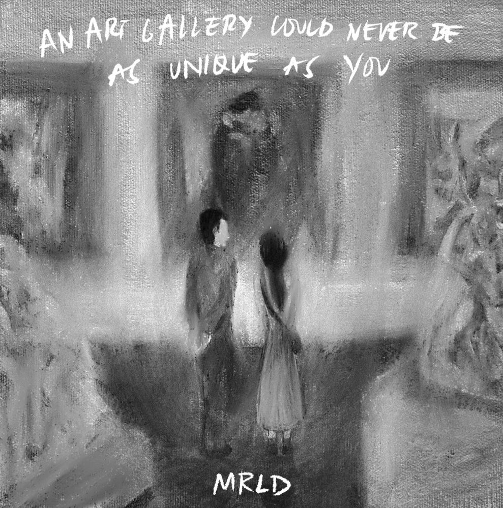 MRLD Releases Debut Track An Art Gallery Could Never Be As Unique As You