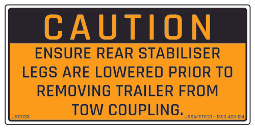Ensure Rear Stabilizer Legs Are Lowered Caution Sticker | CCS