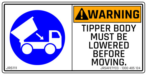 Tipper Body Must Be Lowered Sticker | CCS