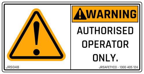 Authorised Operator Only Sticker | CCS