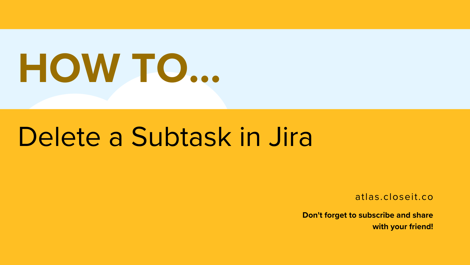 How to Delete Subtask in Jira
