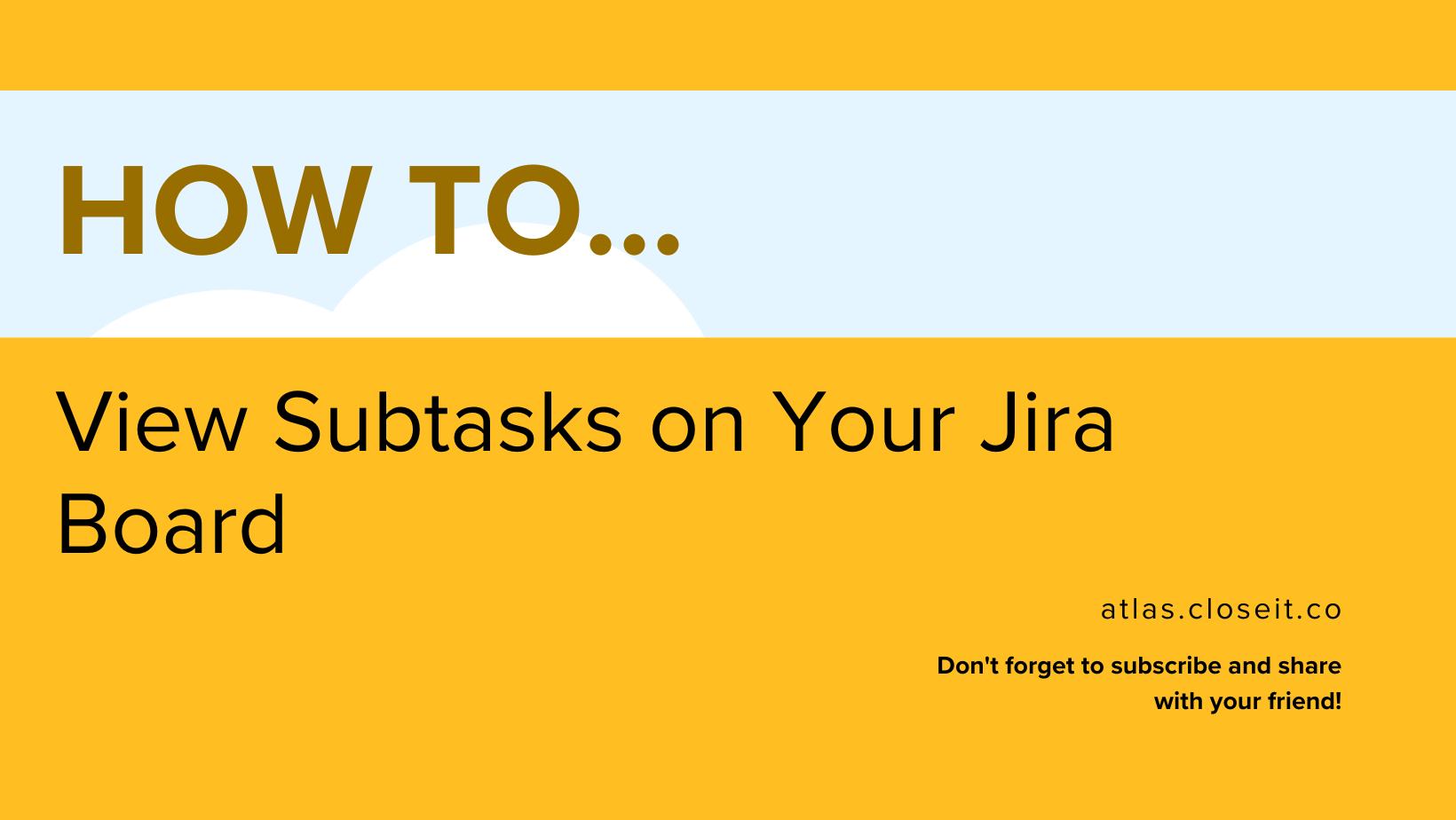How to View Subtasks on Your Jira Board