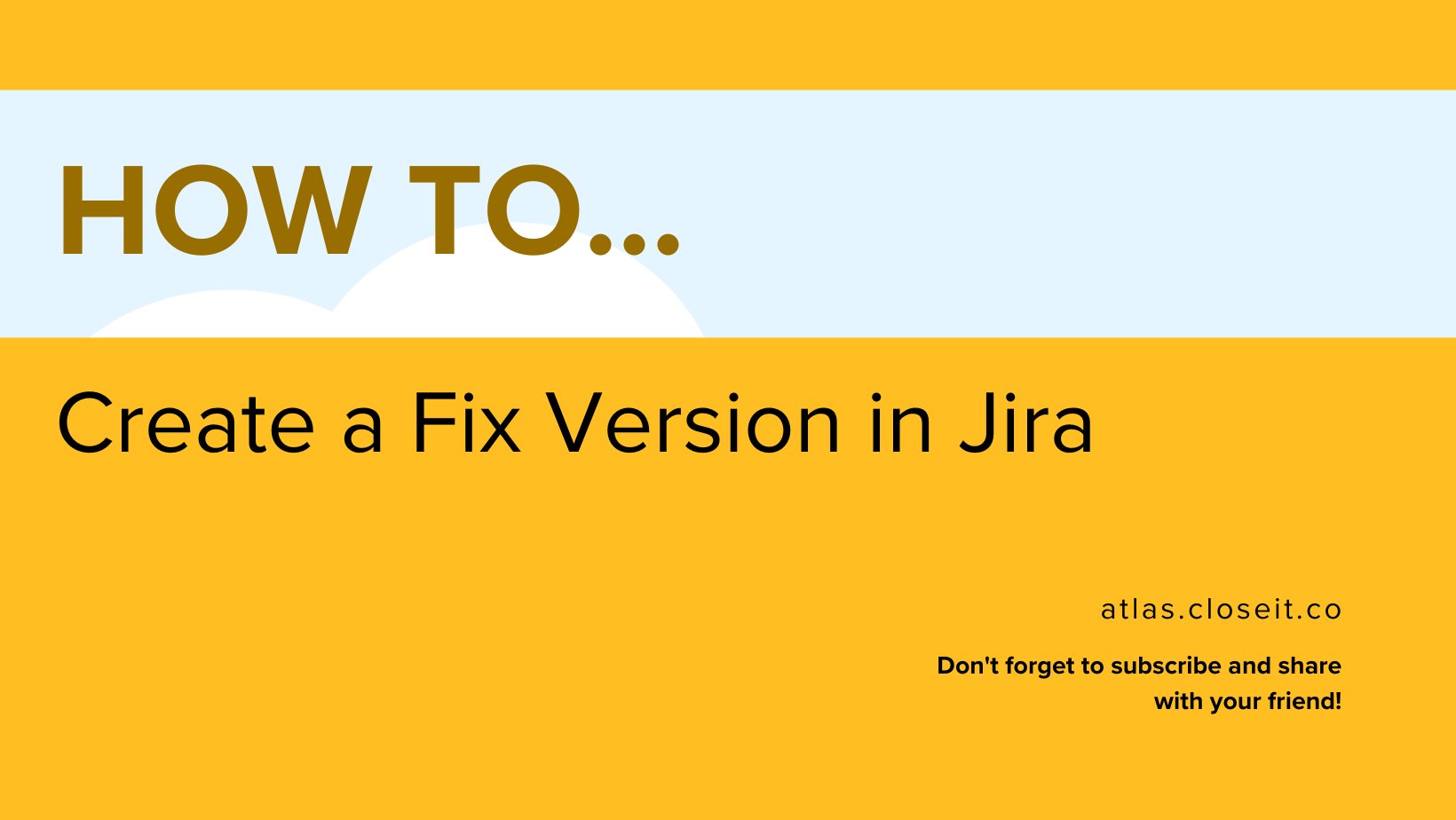 How to Create a Fix Version in Jira