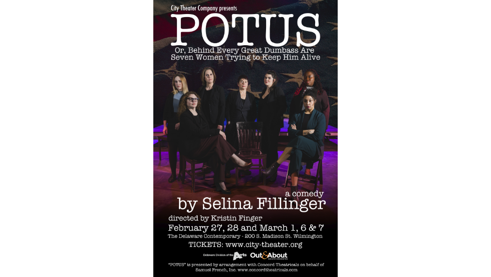 POTUS | City Theater Company