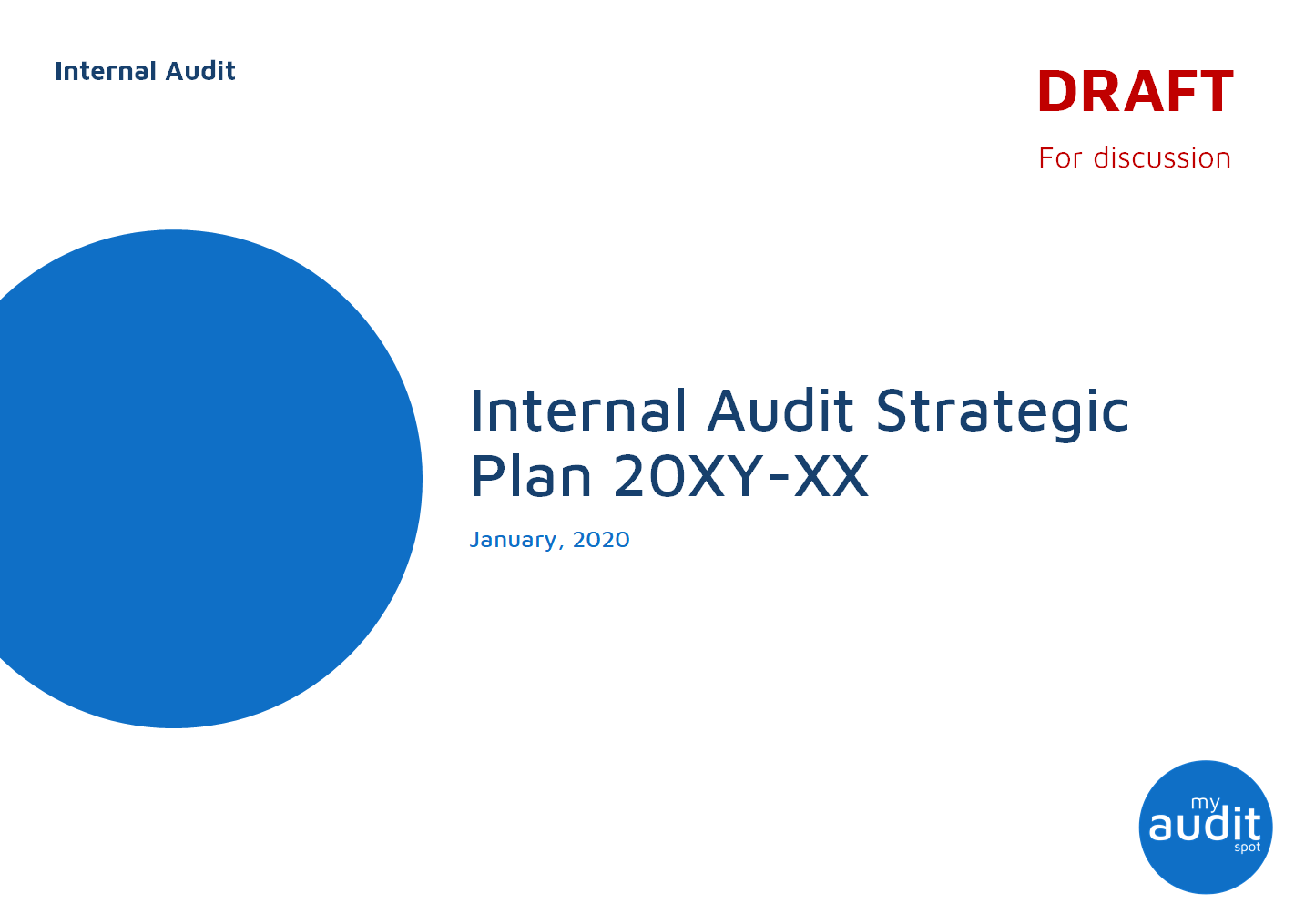 My Audit Spot | Blog | Annual Planning - Internal Audit Strategic Plan Template