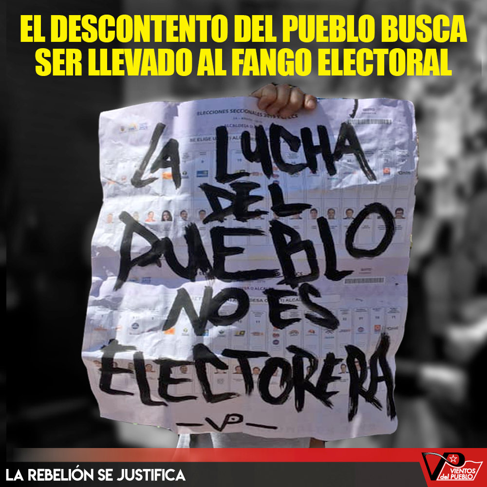 EL DESCONTENTO DEL PUEBLO BUSCA SER LLEVADO AL FANGO ELECTORAL