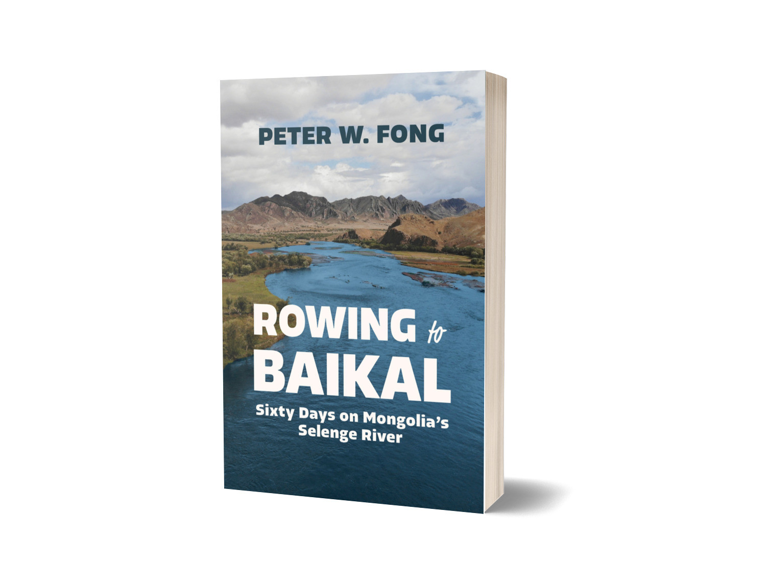 Rowing to Baikal | Peter W. Fong | Latah Books