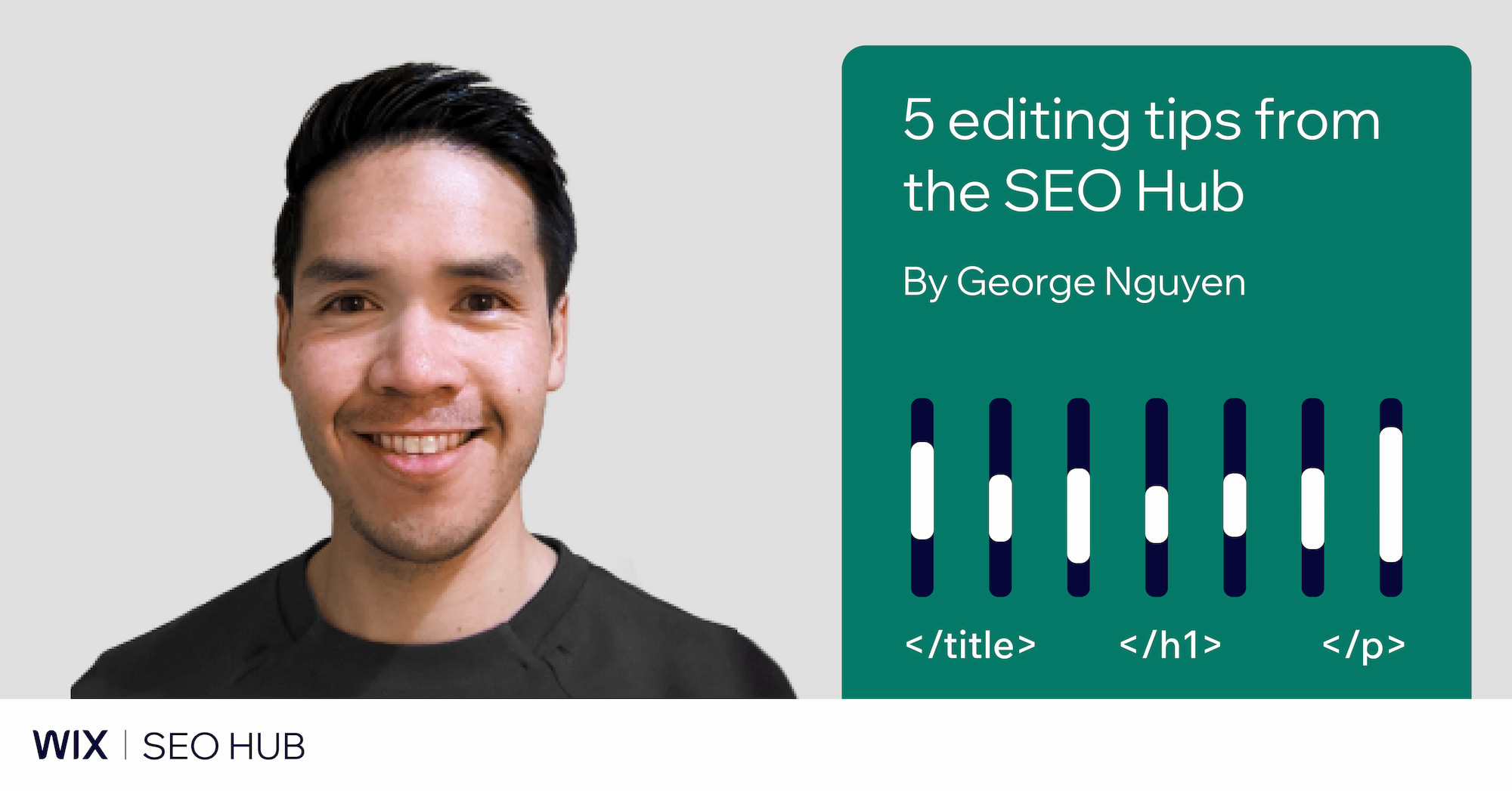 5 top editing tips for content marketers from the Wix SEO Hub | George ...
