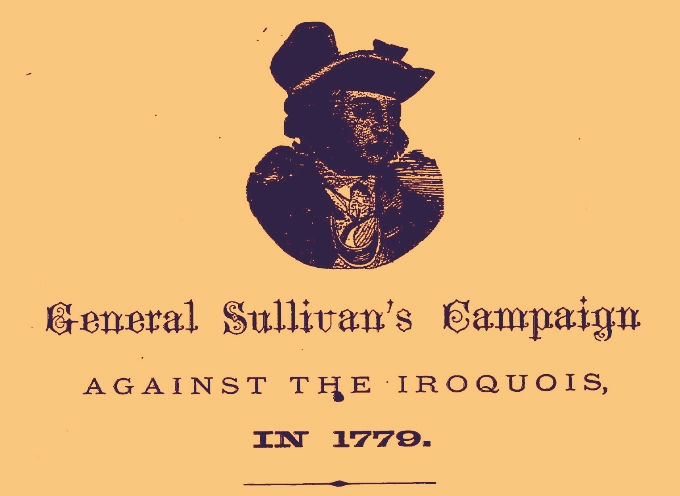 The centennial celebration of General Sullivan's campaign against the ...