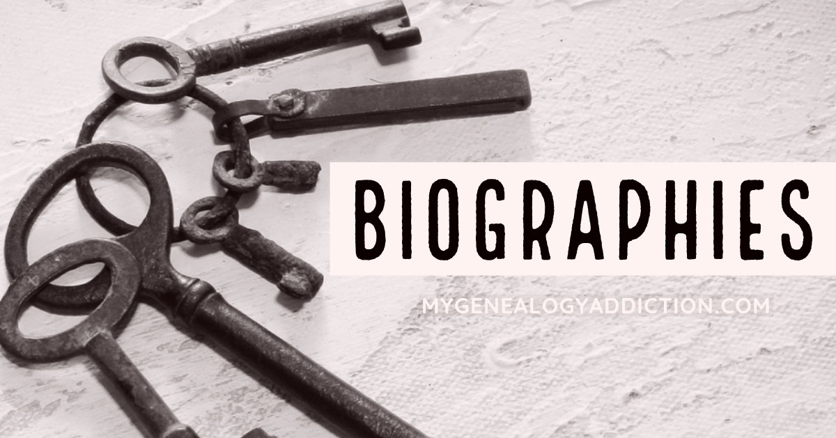Find Biographies for genealogy and family history - FREE!