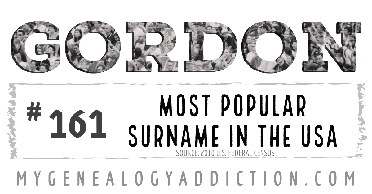Gordon family history, statistics, genealogy resources and more