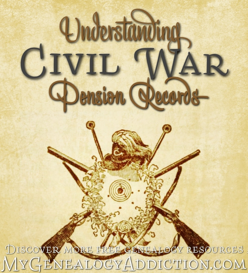 Understanding Civil War pension records | Genealogy Resources ...
