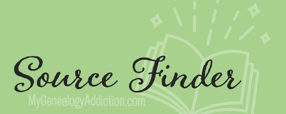 Source Finder - Where to find facts | Genealogy Resources ...