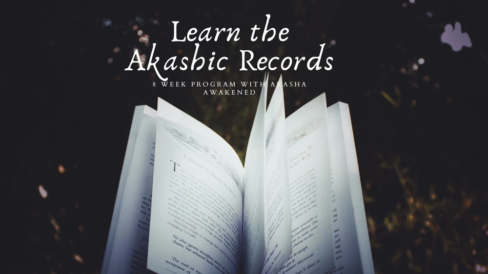 Learn the Akashic Records (2.0) | Akasha Awakened Soul