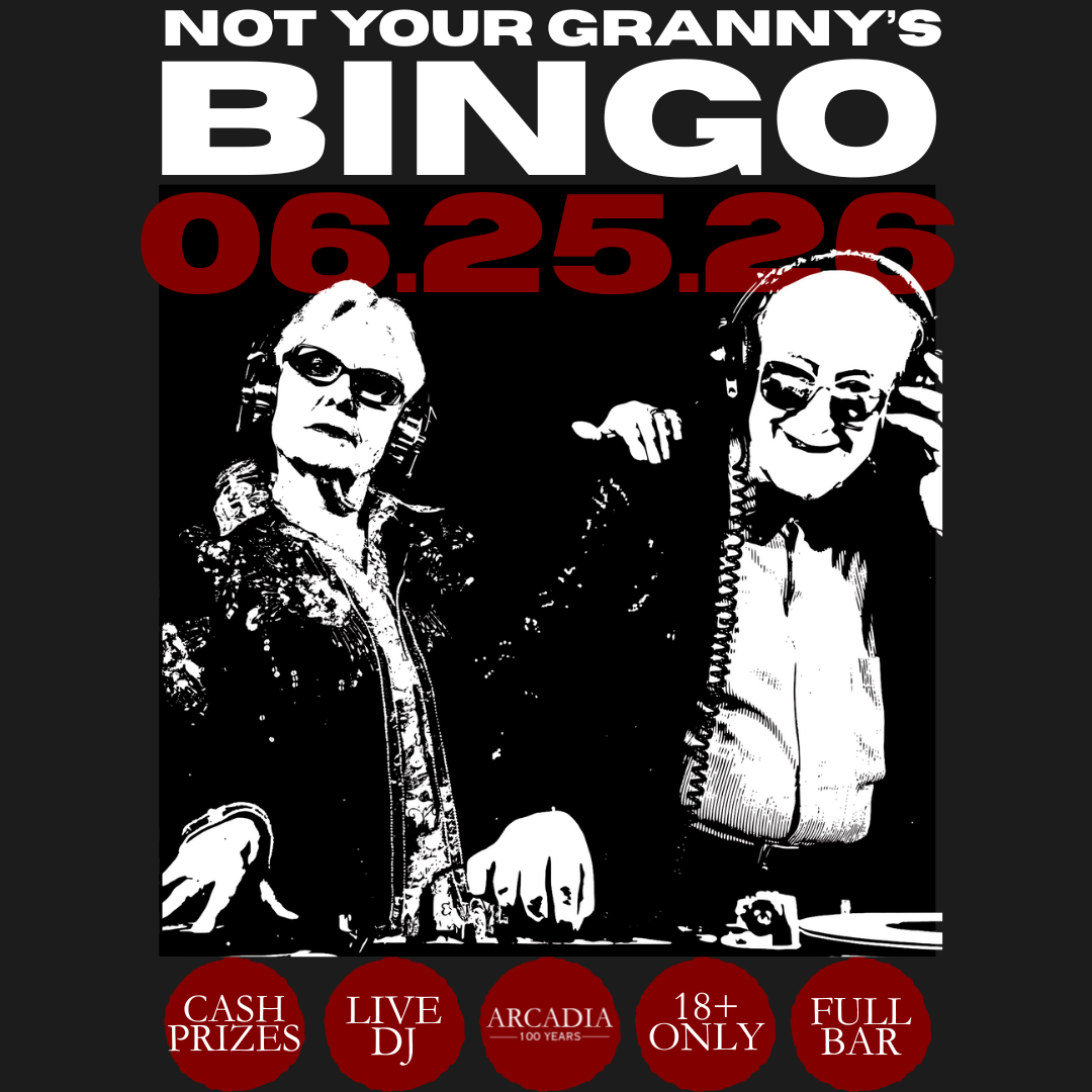 Not Your Granny's Bingo: June | The Arcadia Live