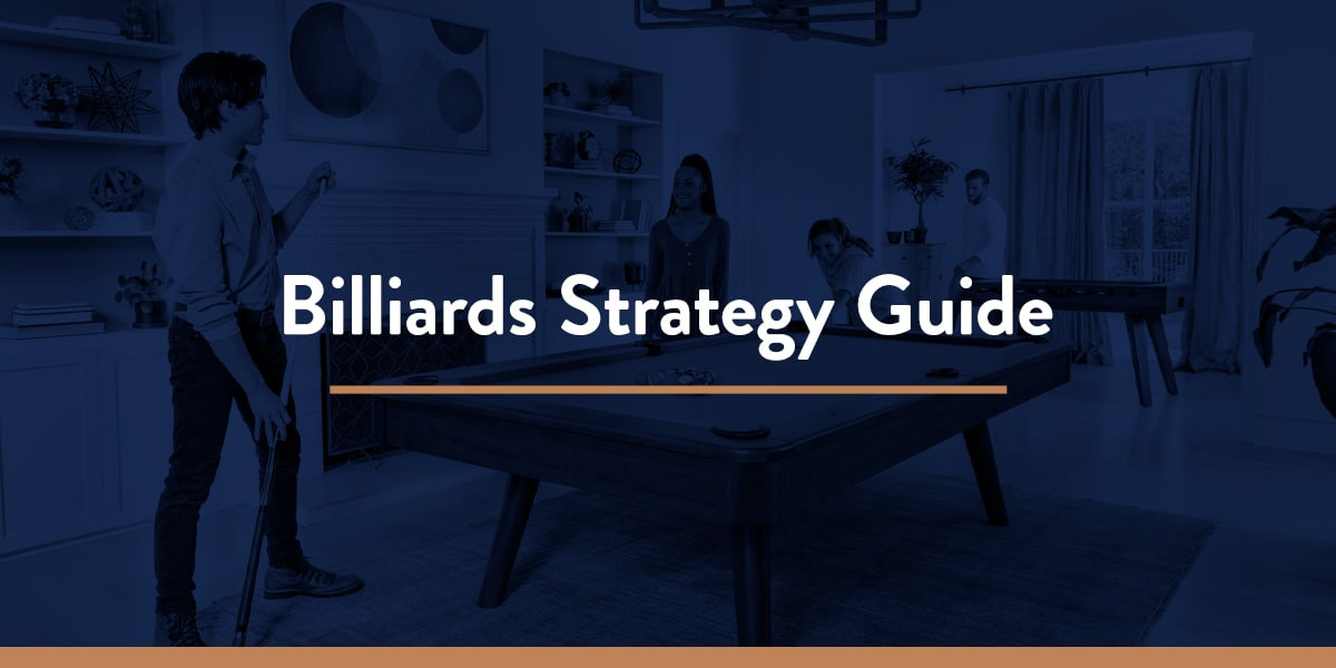 How to Improve Your Billiards Game: A Strategy Guide
