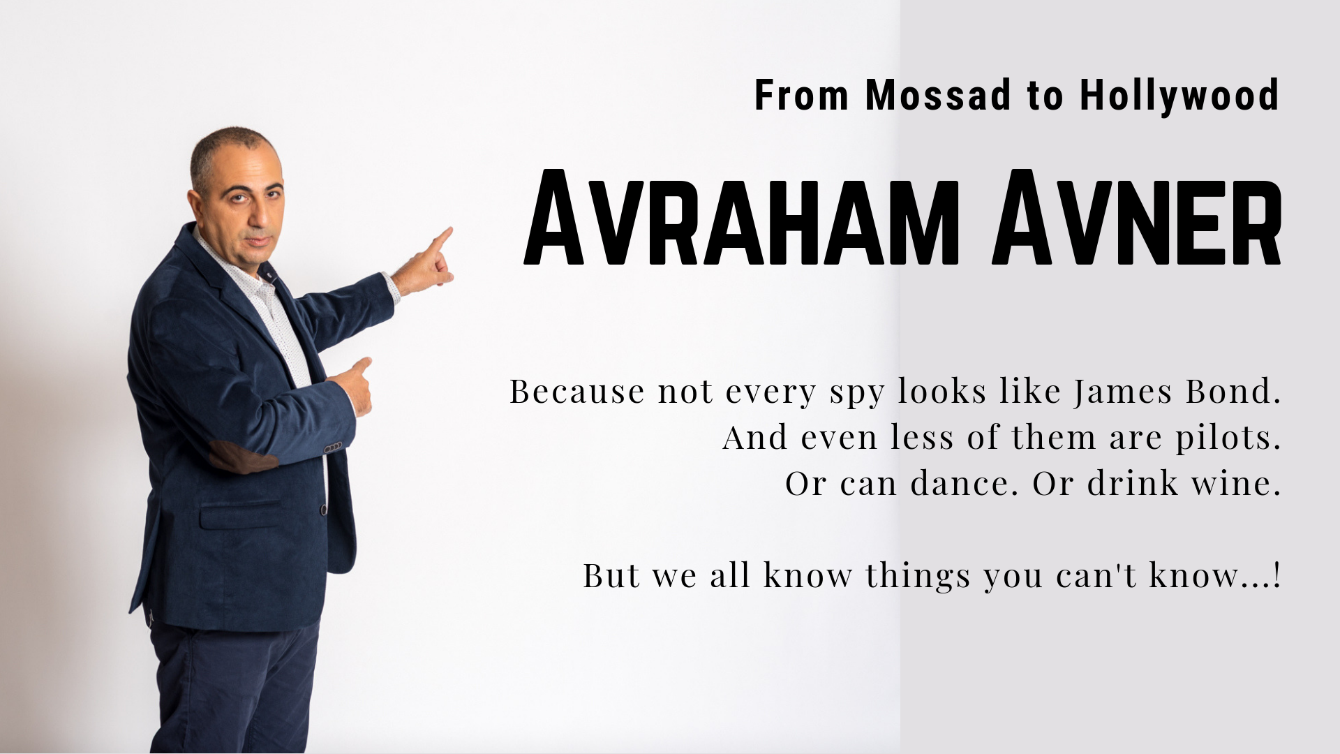 Avner Avraham - From Mossad to Hollywood