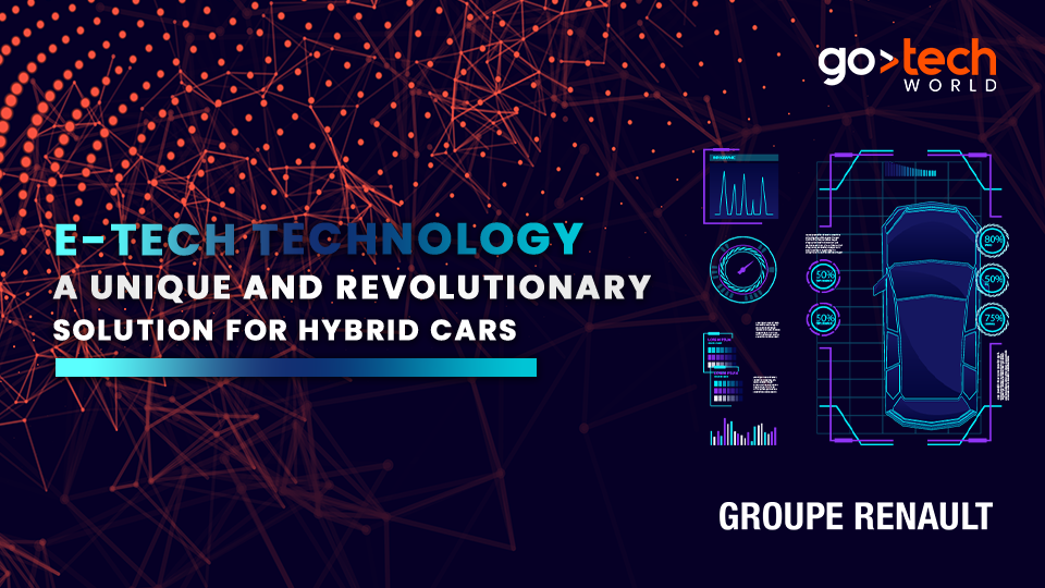 E-TECH technology - a unique and revolutionary solution for hybrid cars