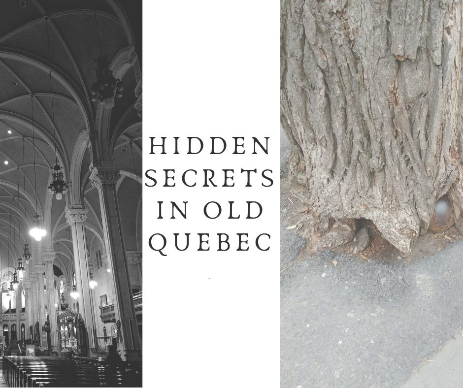 Hidden secrets in Old Québec