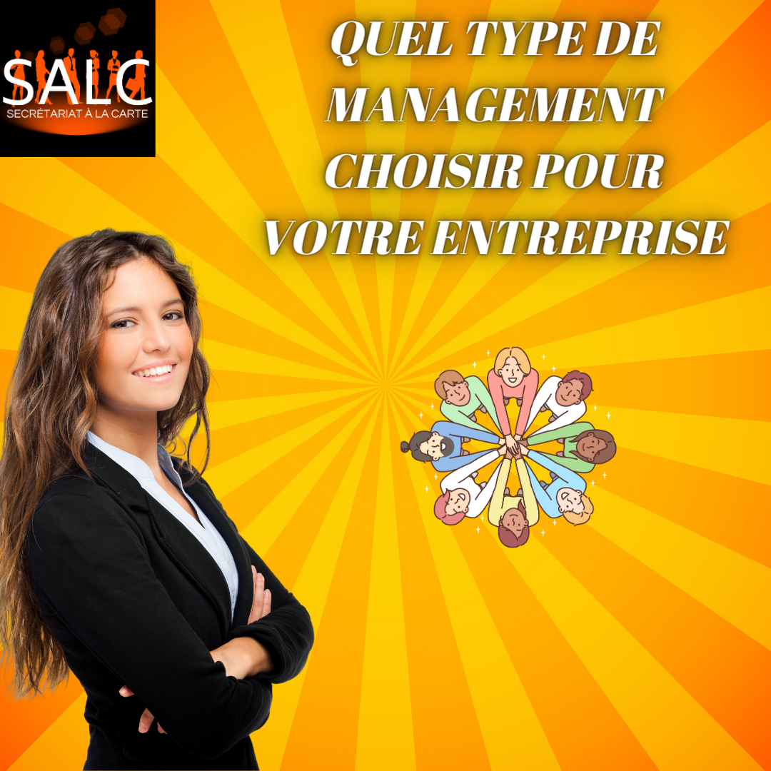 Quel type de management choisir pour votre entreprise
