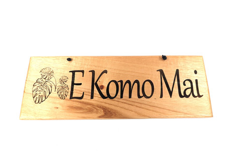 Hawaiian Koa Large Laser Sign Welcome (E Komo Mai) 11x4 | Simply Wood ...