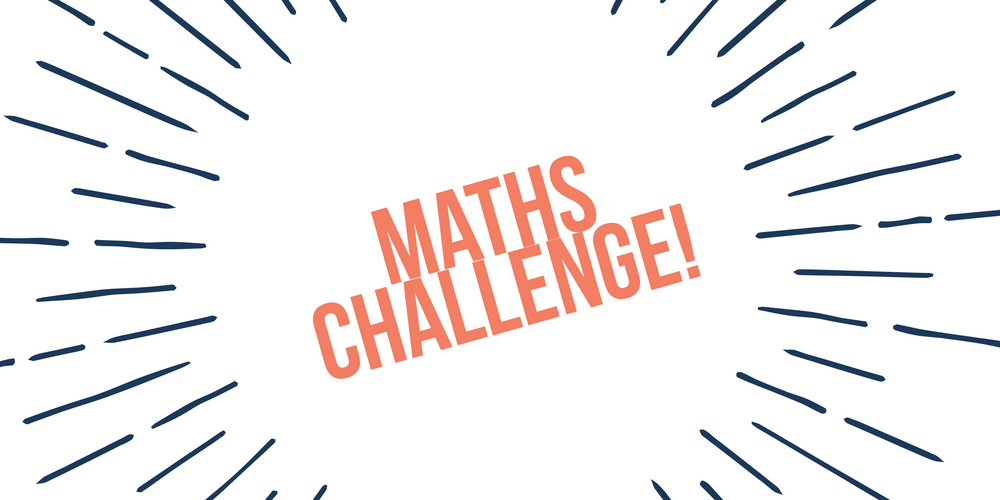 Maths Challenge!