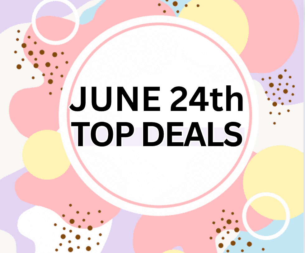 Top Daily Deals! - June 24th