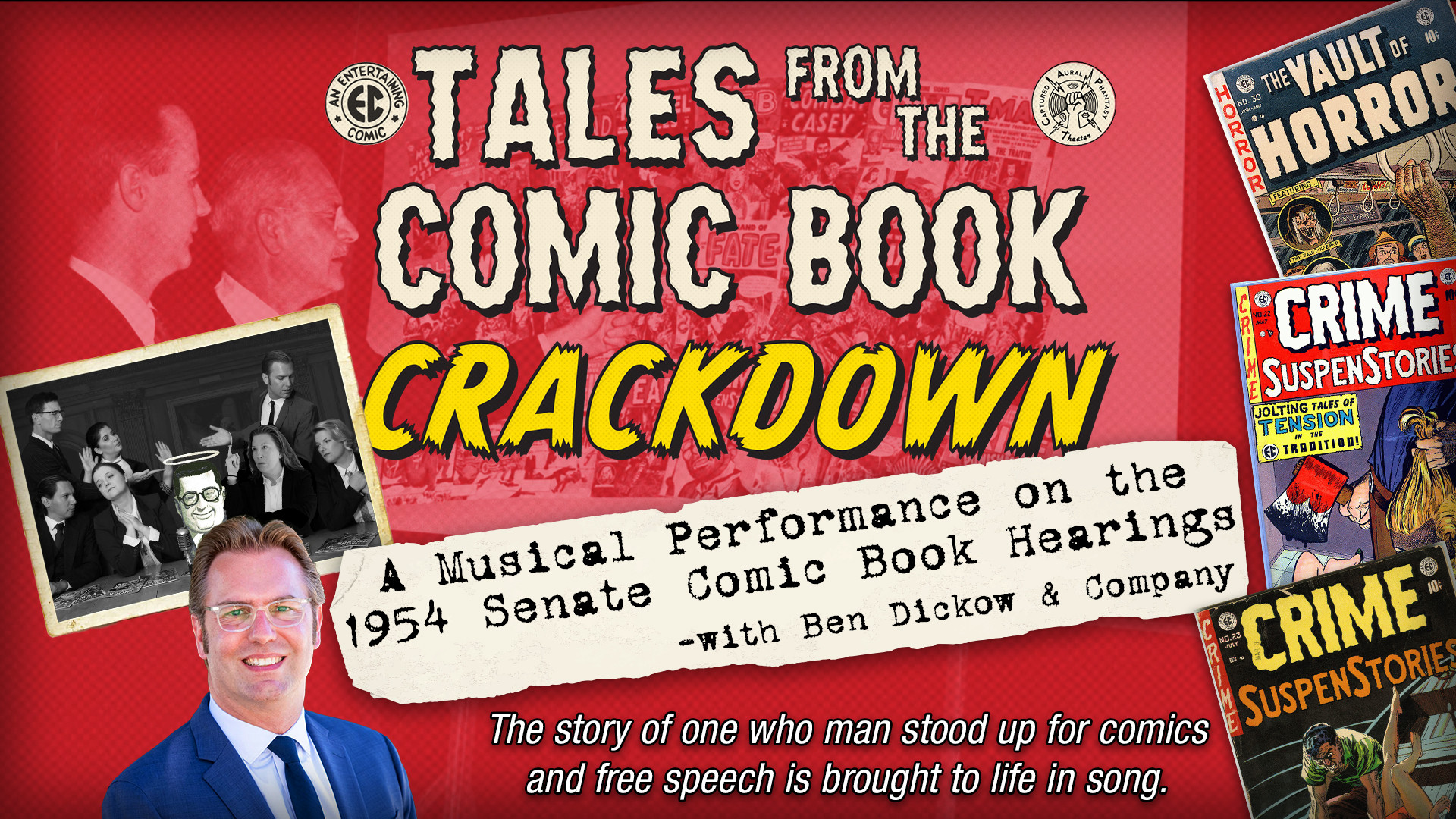 Tales from the Comic Book Crackdown with Ben Dickow & Company | L.A ...