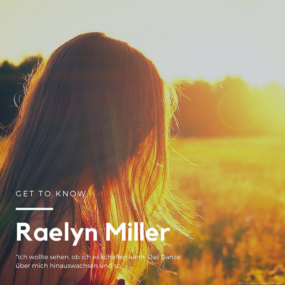 Get to know: Raelyn Miller