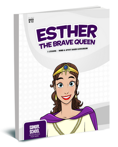ESTHER: The Brave Queen | samuel-school