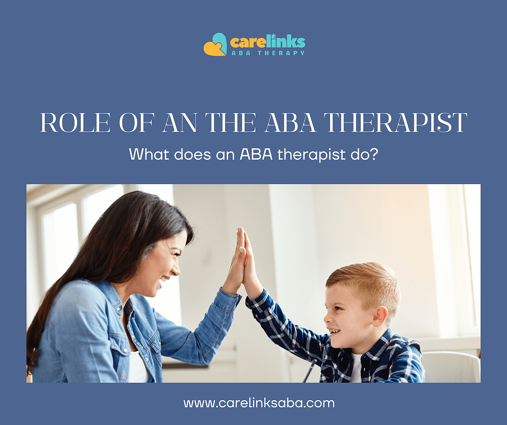 The ABC's of ABA Therapy Part Four: Role of the ABA Therapist