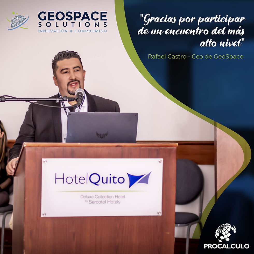 Geospace Solutions y Procalculo por primera vez en Ecuador