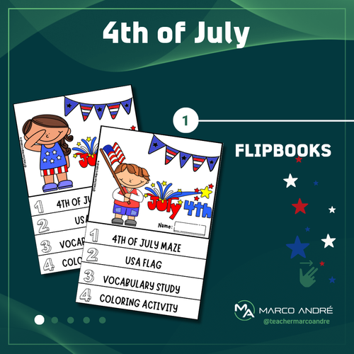 4TH OF JULY FLIPBOOKS | Teacher Marco André
