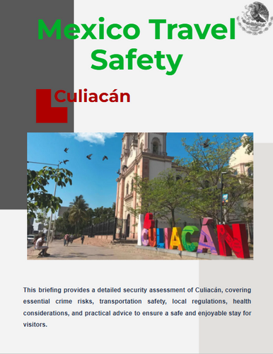 Culiacán | Mexico Travel Safety