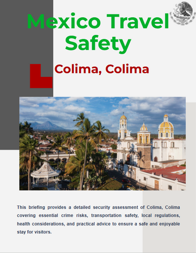 Colima, Colima | Mexico Travel Safety