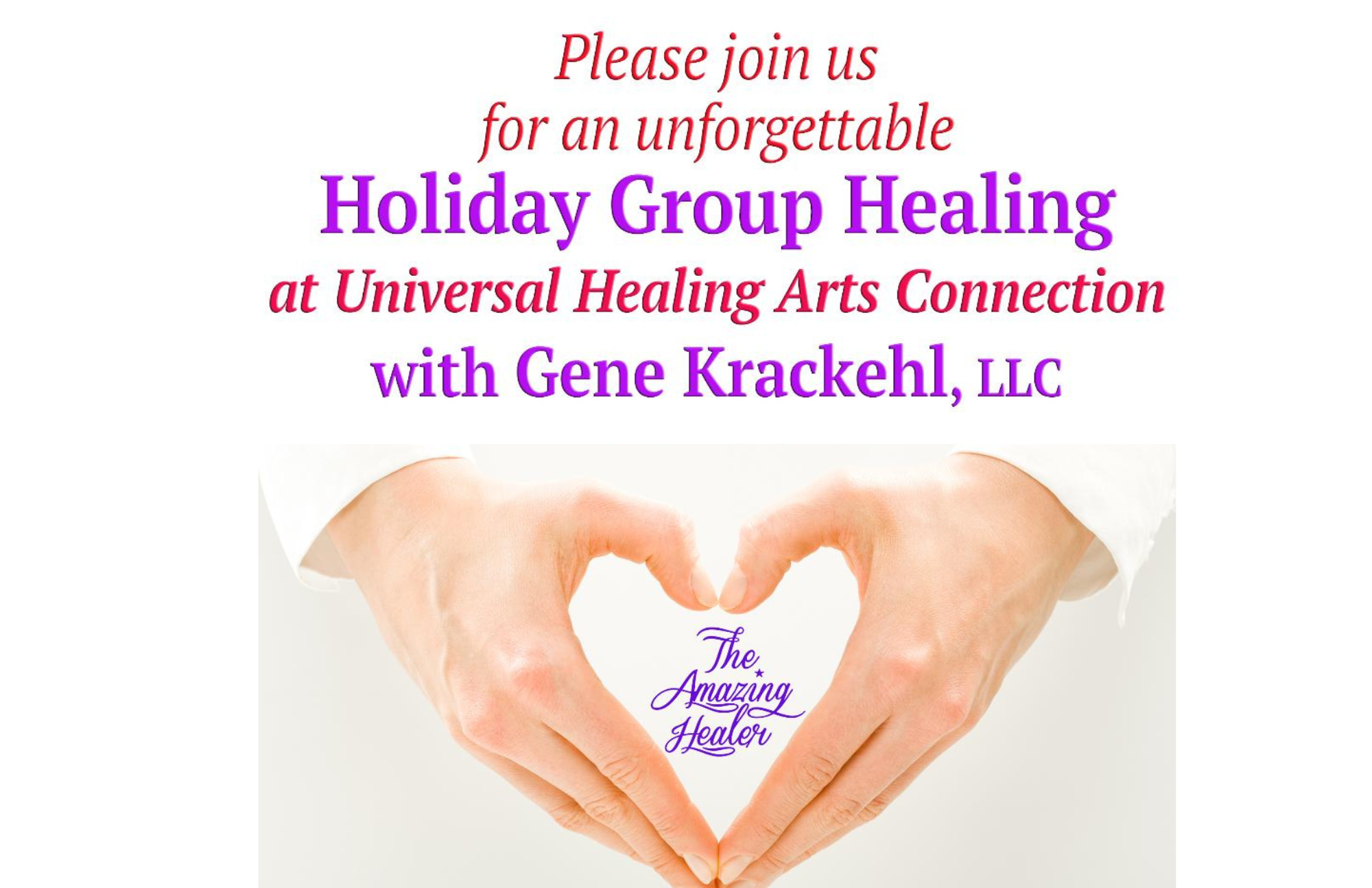 Holiday Group Healing | UniversalHealingArts