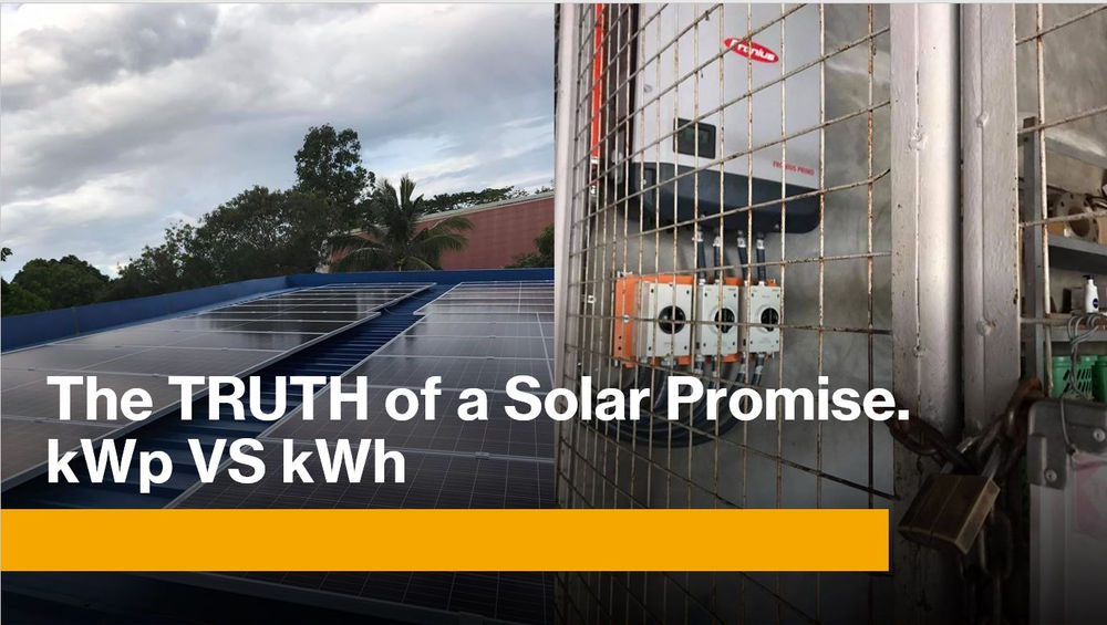 The Truth of a Solar Promise -kWp vs. kWh