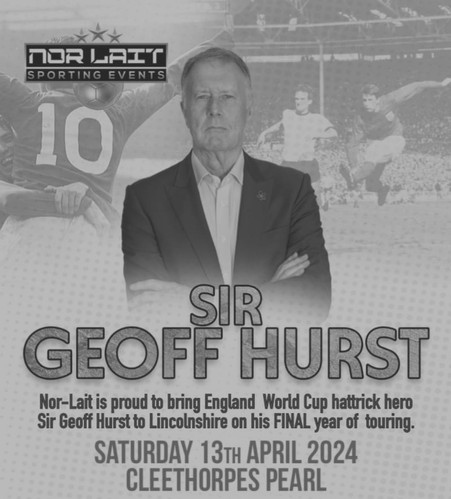 An Evening with Sir Geoff Hurst - Silver Table of 12 - Cleethorpes ...