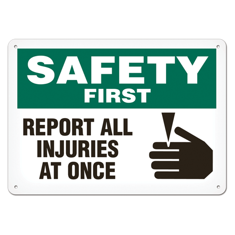 Safety First Signs: Report All Injuries | wholesale-safety