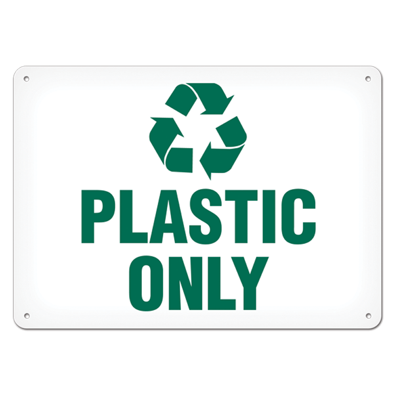 Safety First Signs: Plastic Only Recycling | wholesale-safety