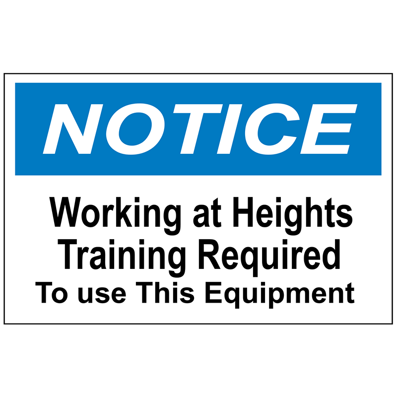 Notice Label Working at Heights | wholesale-safety