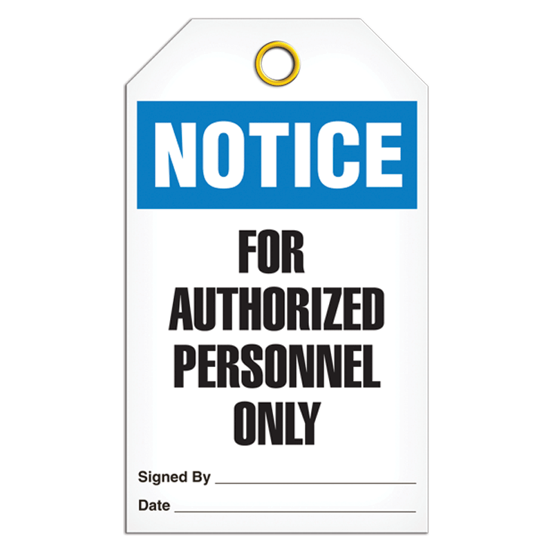 Notice Tags - For Authorized Personnel Only | wholesale-safety