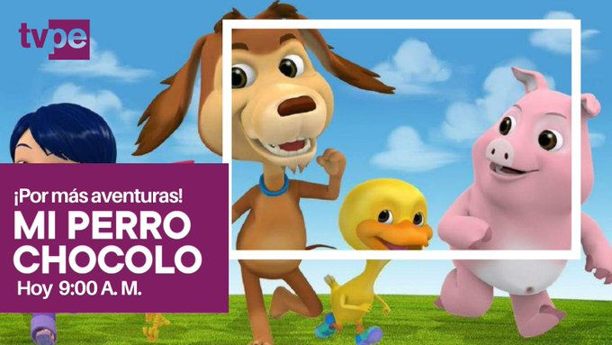 Ahora "Mi perro Chocolo"esta en la TV de México y Perú