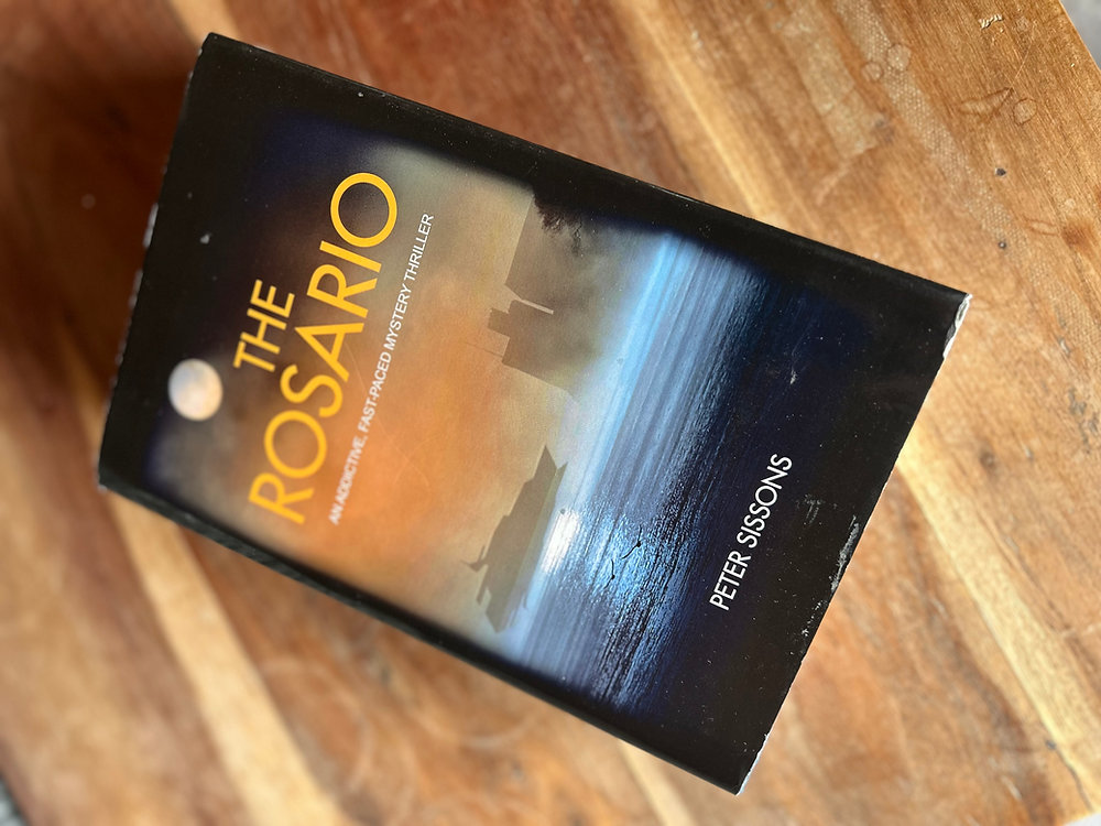 THE ROSARIO - A Mystery Thriller Novel by Peter Sissons