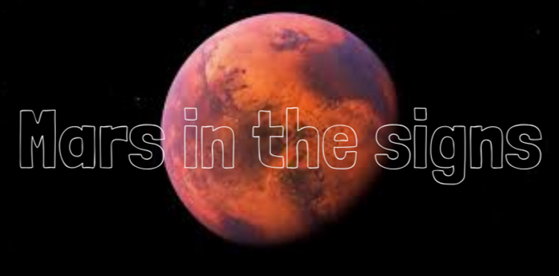 Mars in the 12 signs