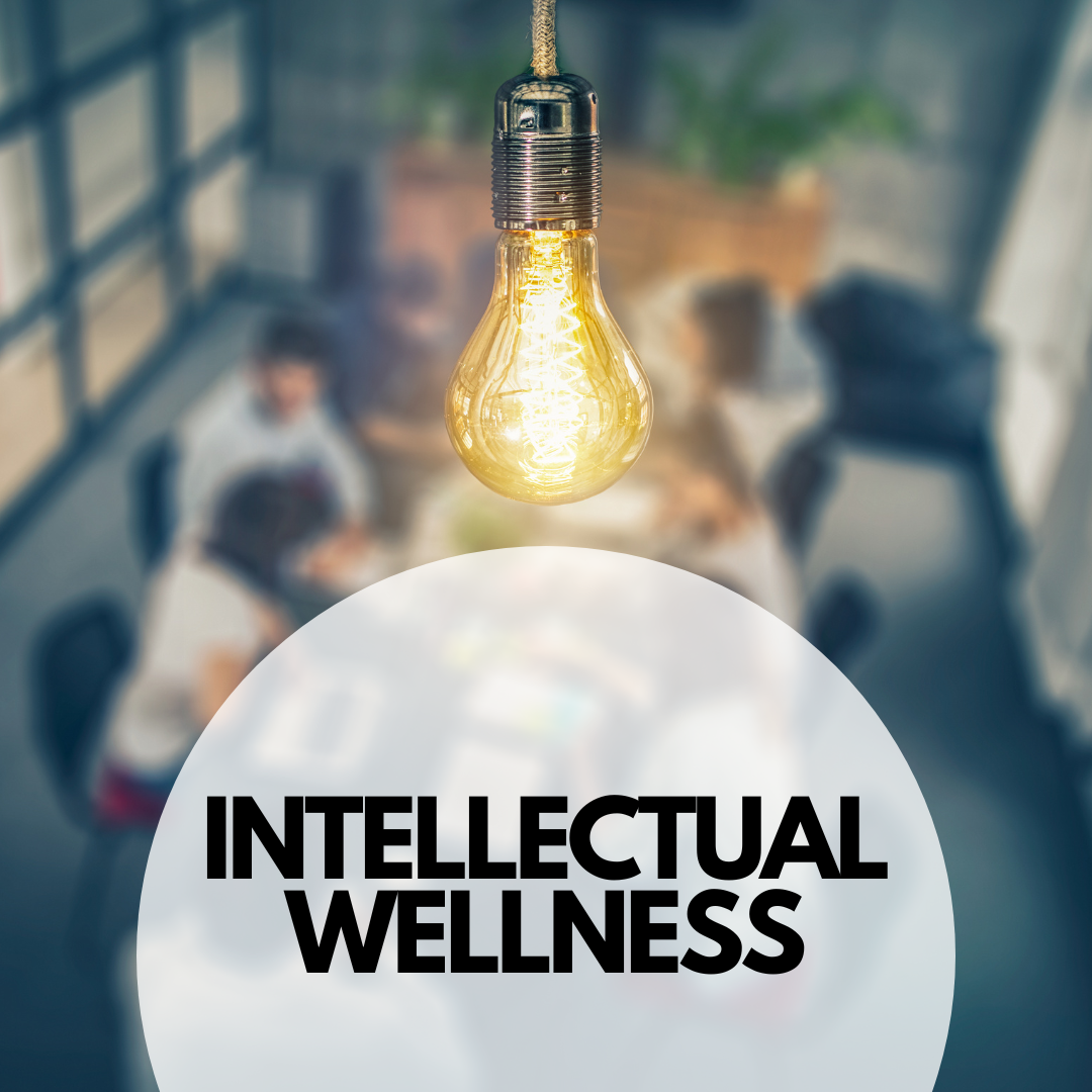 Intellectual Wellness