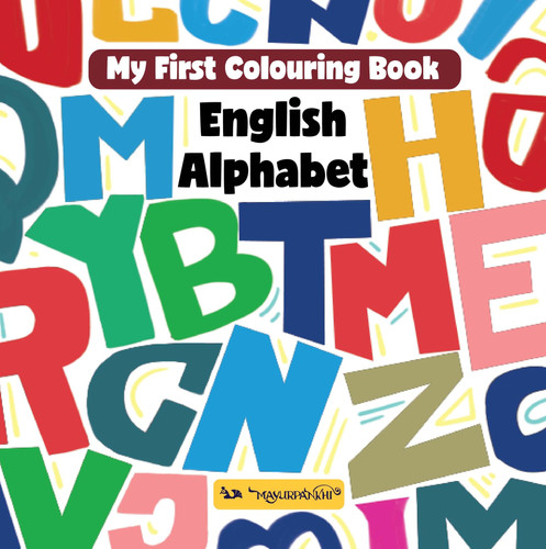 My First Colouring Book: English Alphabet | MAYURPANKHI