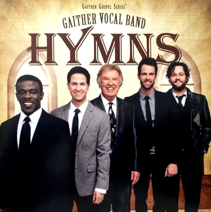 CD REVIEW: HYMNS/HYMNS 2.0- THE GAITHER VOCAL BAND