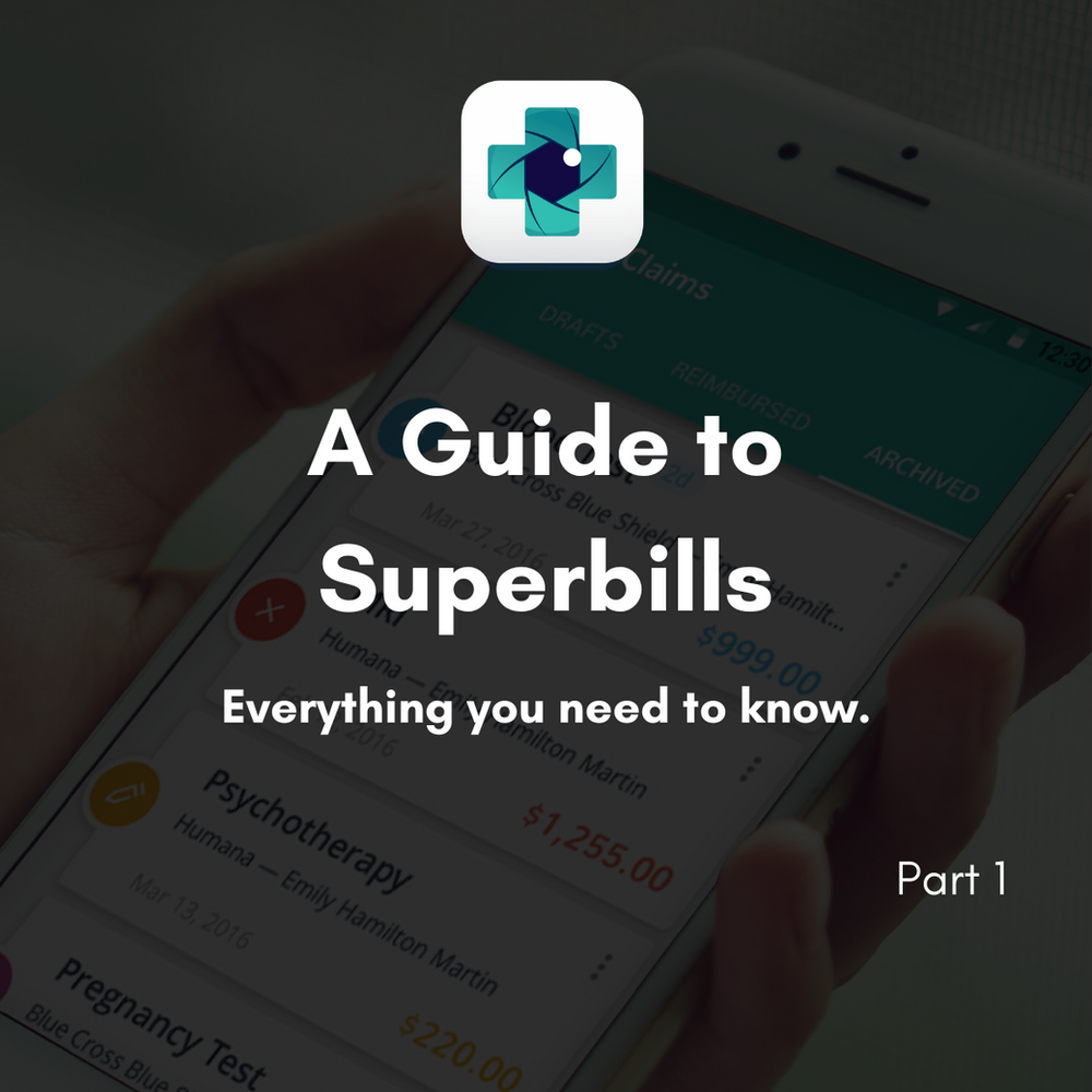 A Guide To Superbills Part 1 A Guide To Superbills Part 1